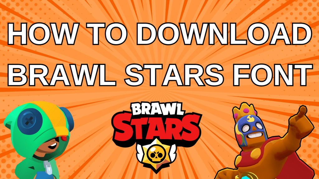 How to Download Brawl Stars Font: A Step-by-Step Guide | SVG DROP