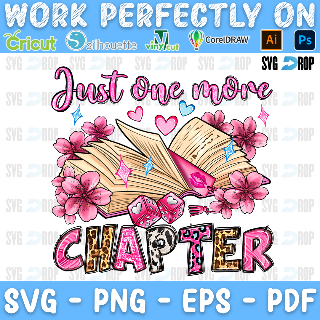 Just One More Chapter Valentines Day PNG | SVG DROP