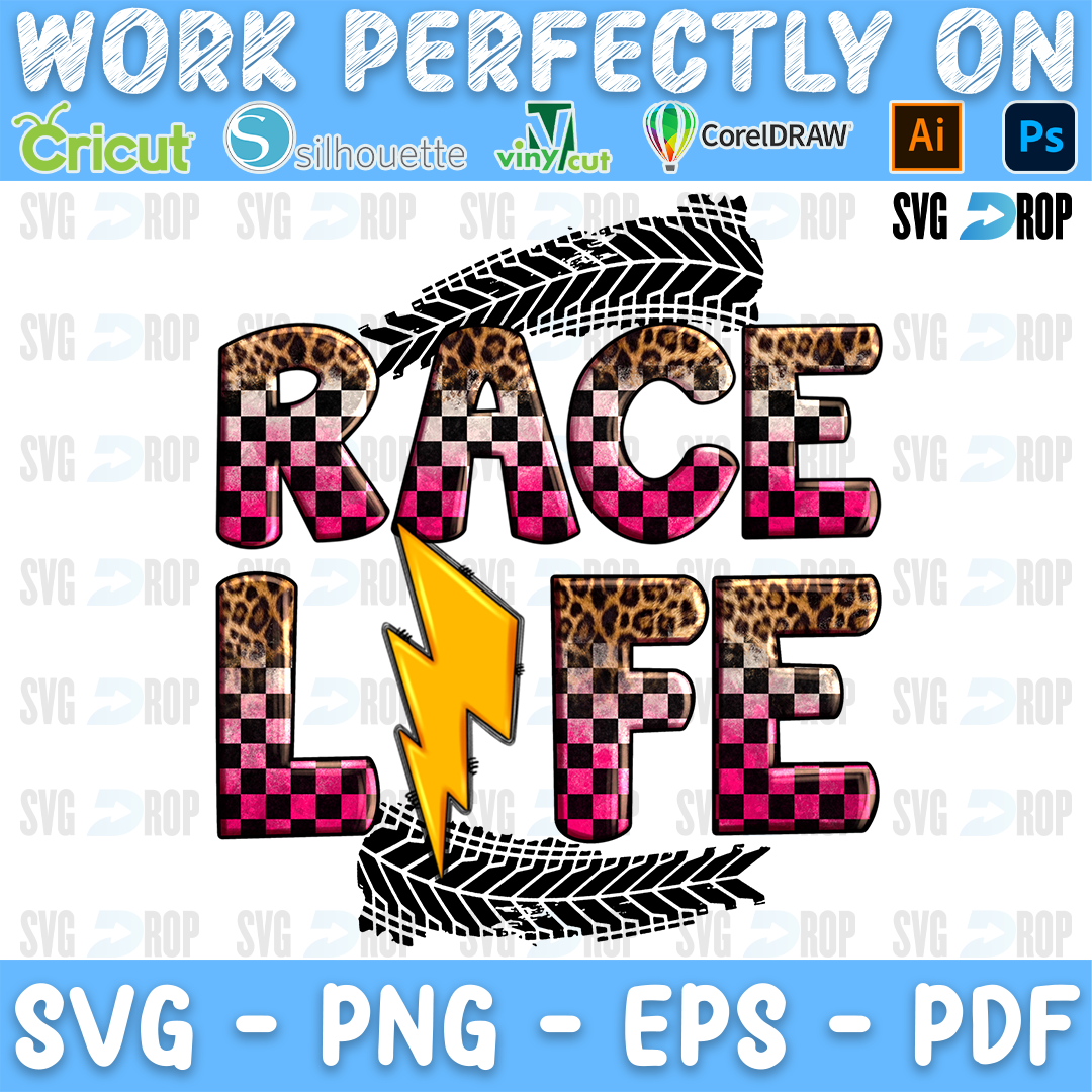 Race Life PNG | SVG DROP