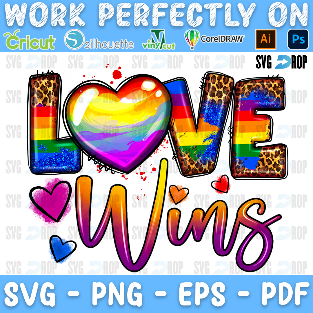 Love Wins PNG | SVG DROP