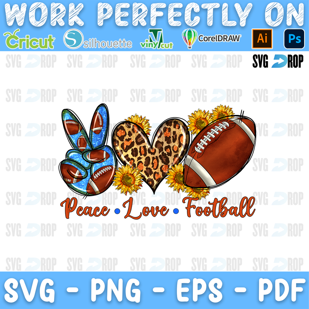 Peace Love Football PNG | SVG DROP